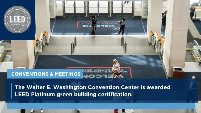 The Walter E. Washington Convention Center Awarded Prestigious LEED Platinum Green Building ...